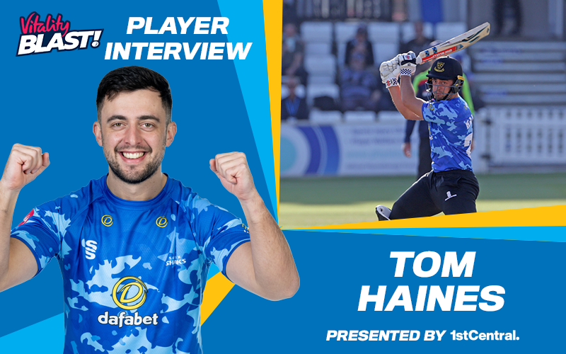 Vitality Blast: Q&A with Tom Haines | Sussex Cricket