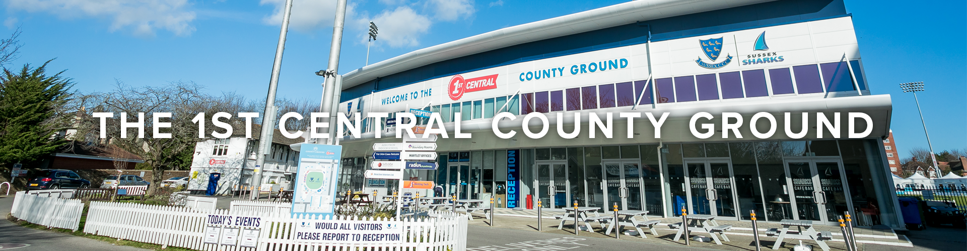 The 1st CENTRAL COUNTY GROUND | Sussex Cricket